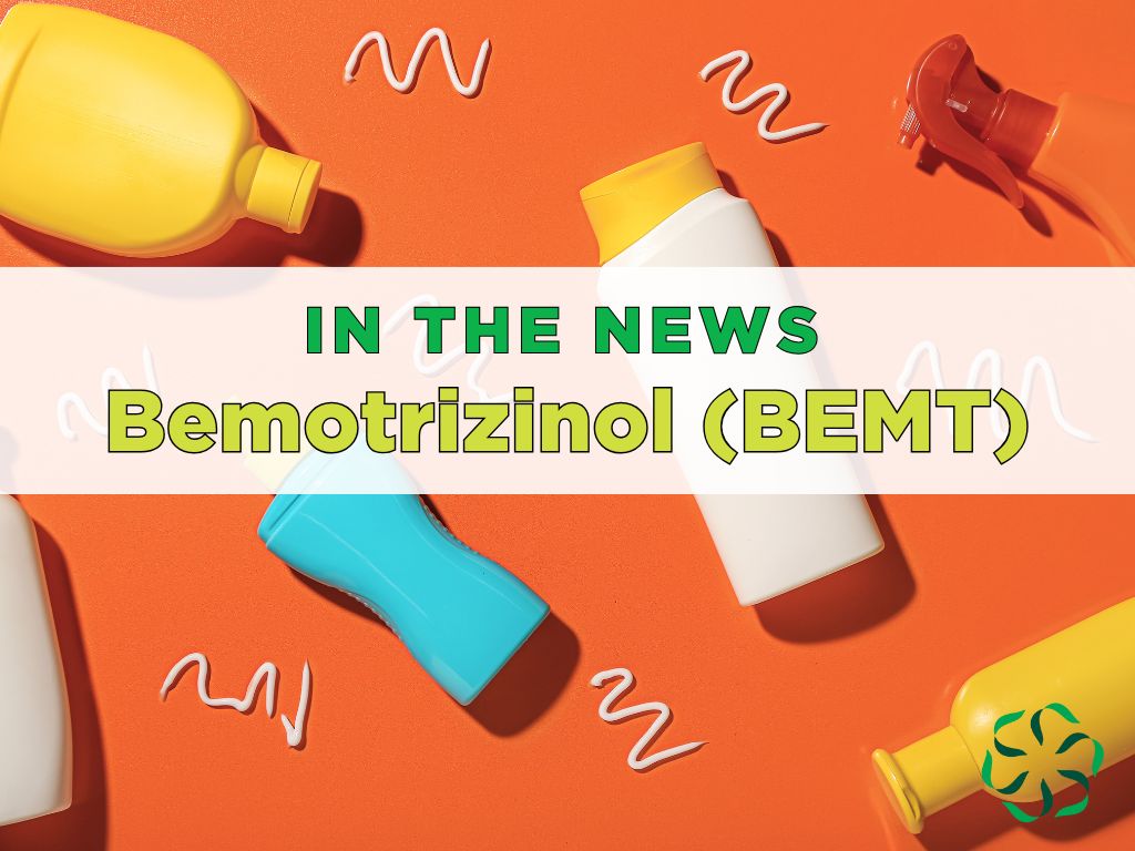 In the news – Bemotrizinol (BEMT)